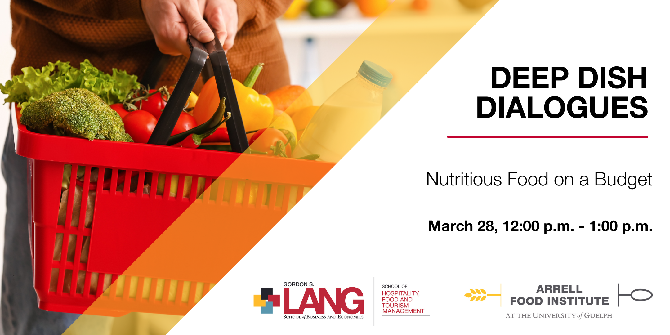 Deep Dish Dialogues - Nutritious Food on a Budget - Arrell Food Institute